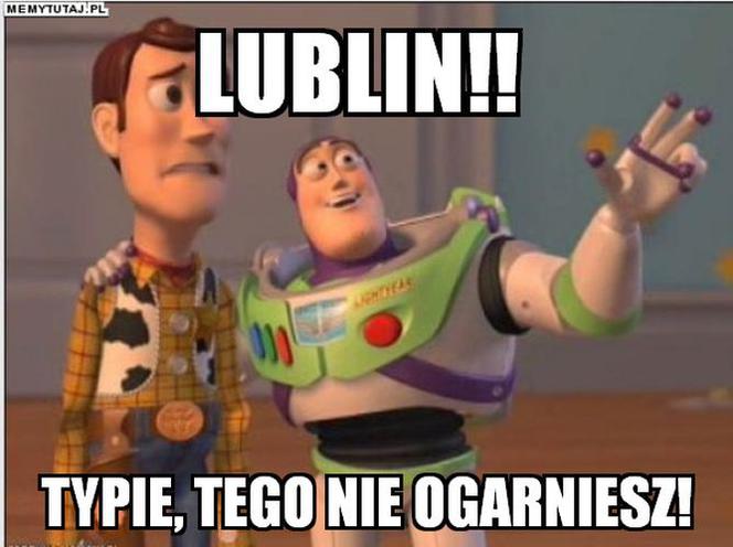TOP 10 memów o Lublinie! [GALERIA] Śmieszą i przerażają. Jak jest ...