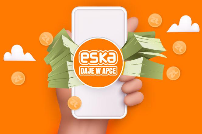 ESKA Daje w Apce! Jak się zgłosić i o co chodzi? [ZASADY] - ESKA.pl
