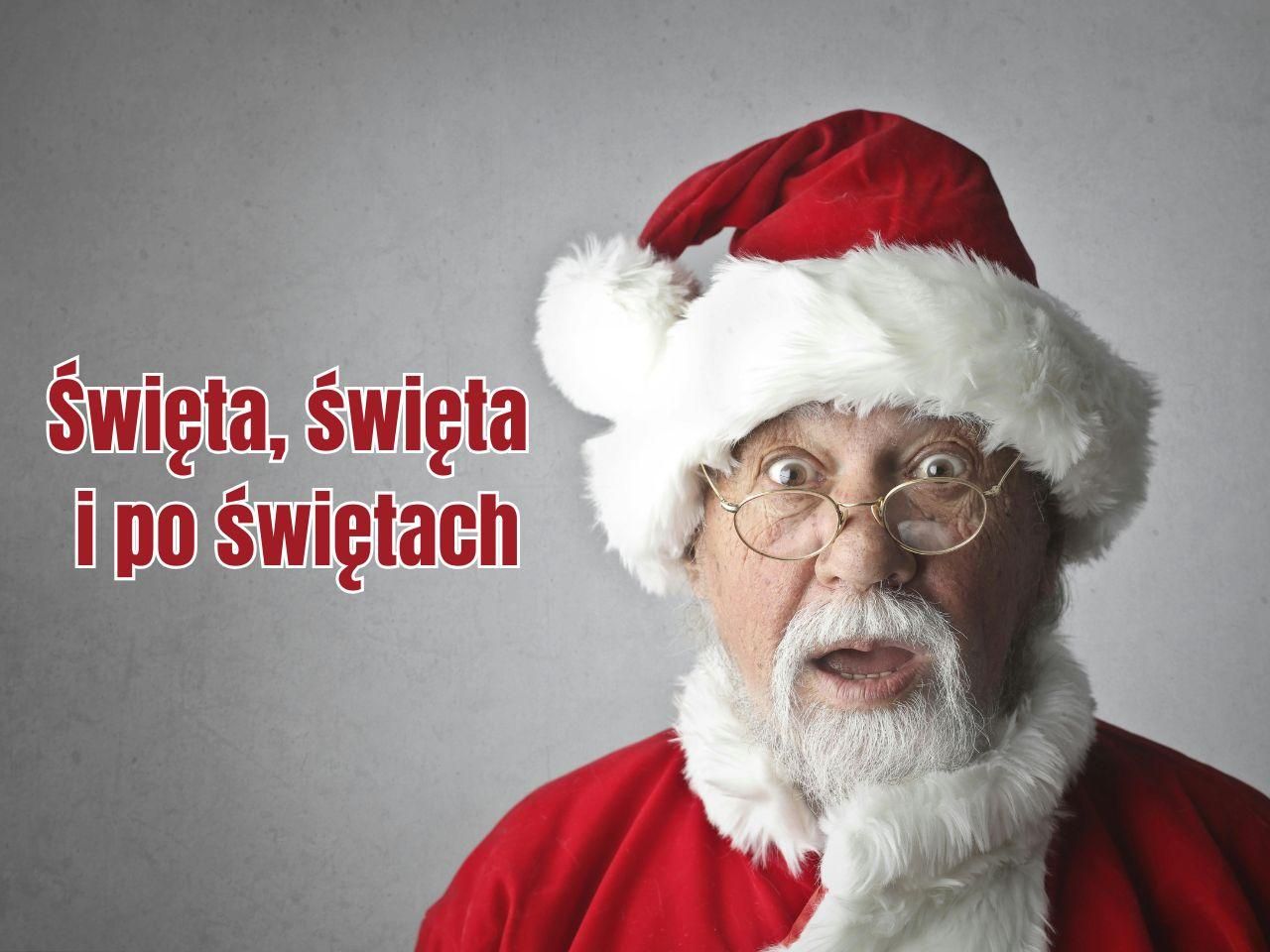 Życzenia święta, święta i po świętach. Wierszyki na zakończenie świąt ...