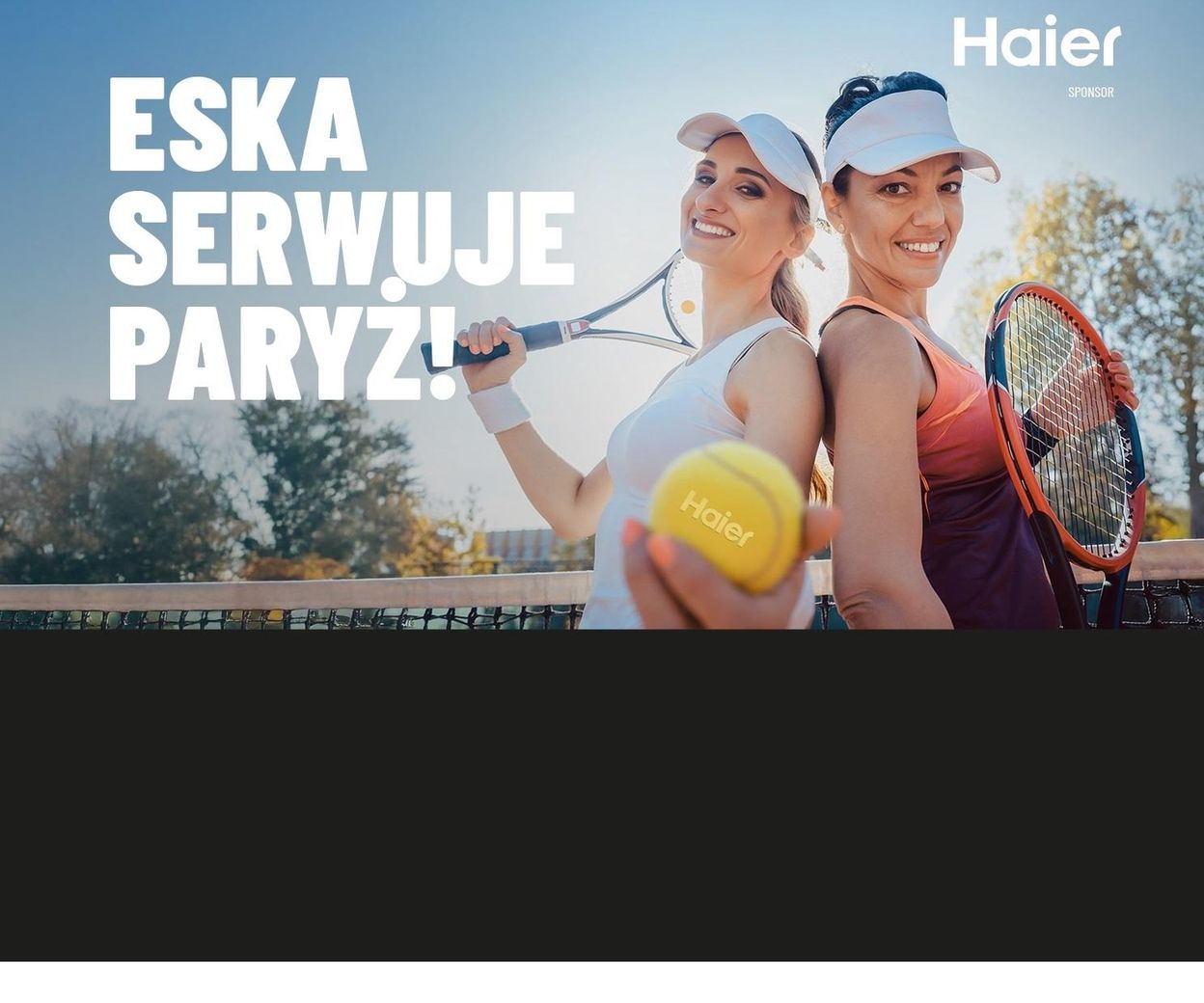 Haier partnerem Roland-Garros 2025: sportowa rywalizacja i wielkie ...