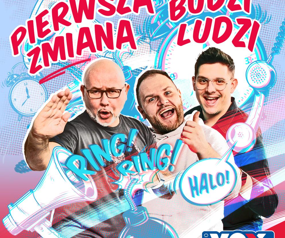 Pierwsza Zmiana Budzi Ludzi – PODCAST - VOX FM